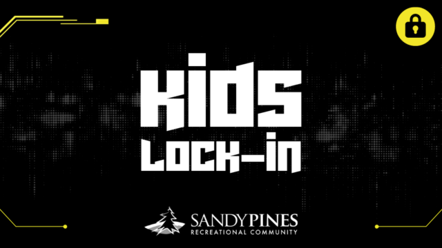 Kids Lock-In - Sandy Pines