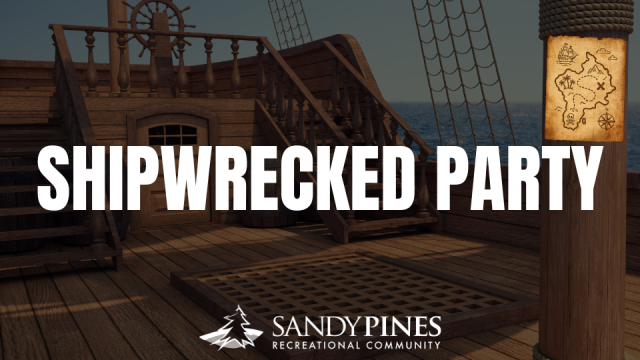 Shipwrecked Party - Sandy Pines